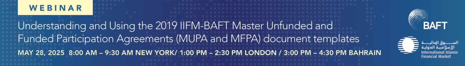 BAFT Webinar: Understanding and Using the 2019 IIFM-BAFT Master ...